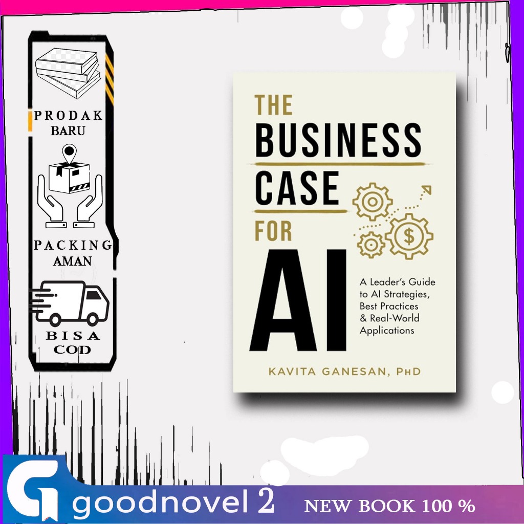 Jual The Business Case for AI by Kavita Ganesan (English) | Shopee ...