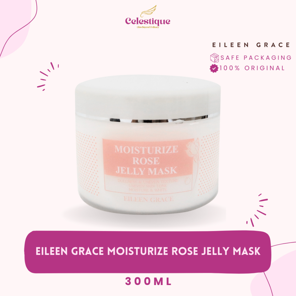 Jual Eileen Grace Moisturize Rose Jelly Mask 300 ML | Memudarkan Bekas ...