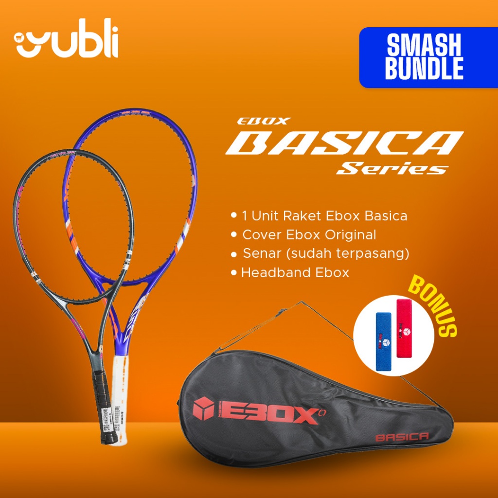Jual YuBli | PROMO BUNDLING | Raket Tennis EBOX BASICA Series | BONUS ...