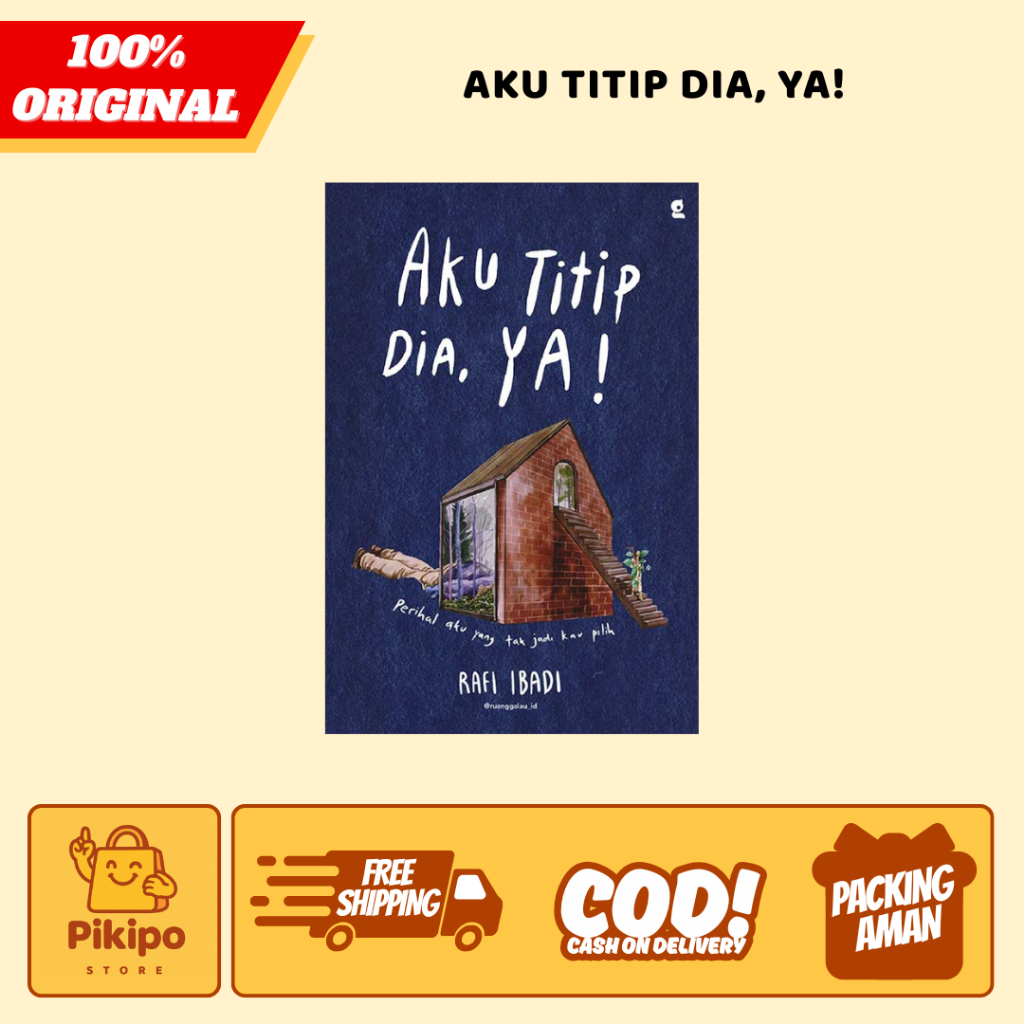 Jual BUKU NOVEL AKU TITIP DIA, YA! - RAFI IBADI | Shopee Indonesia