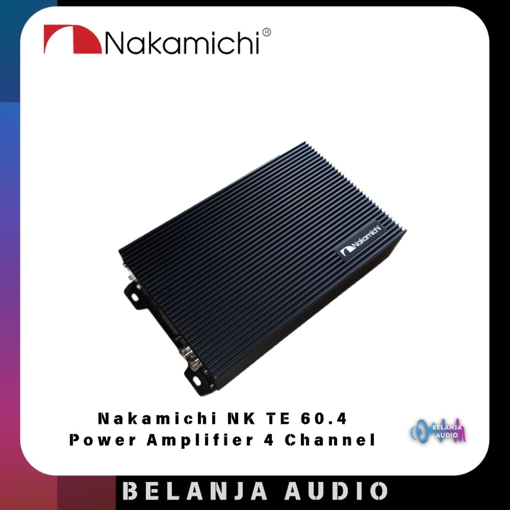 Jual Nakamichi NK-TE 60.4 Power Amplifier Nakamichi 4 Channel | Shopee Indonesia