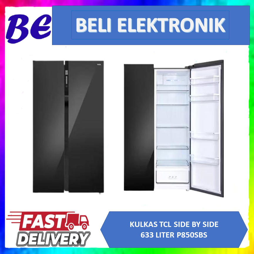 Jual TCL P850SBS KULKAS SIDE BY SIDE 2 PINTU 657 LITER DOOR ALARM ...