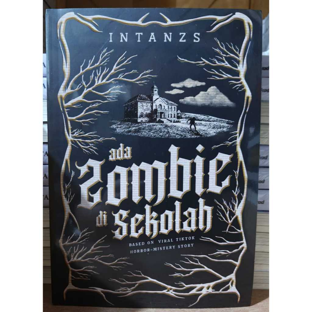 Jual Novel Ada Zombie di Sekolah By Intan | Shopee Indonesia