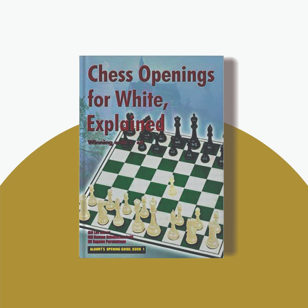 Jual (eng) Chess Openings for White Explained winning with 1. E4 ...