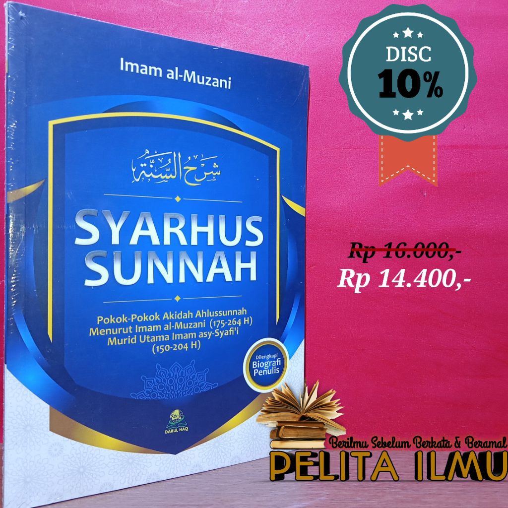 Jual Buku Terjemah Syarhus Sunnah Lil Muzani - Pokok-Pokok Akidah Ahlus ...