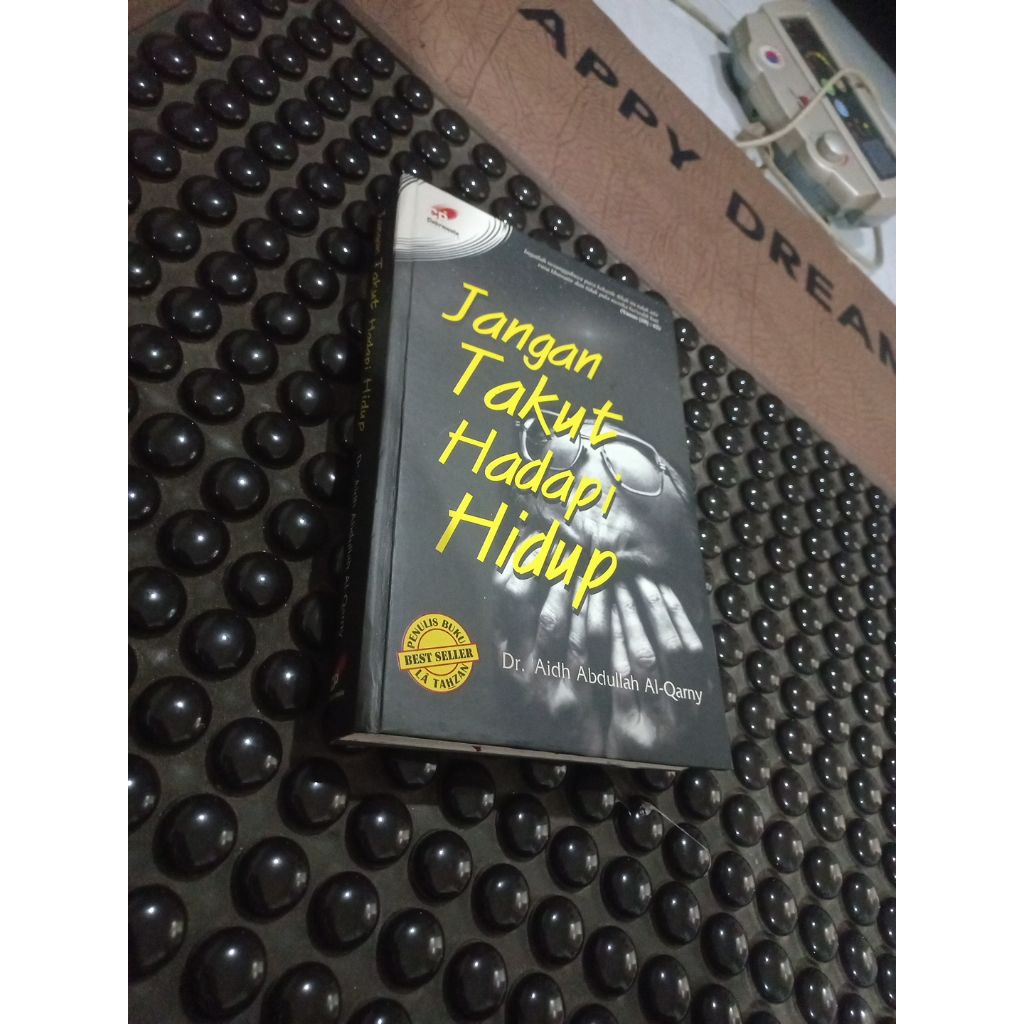 Jual Buku Jangan Takut Hadapi Hidup Dr Aidh Abdullah Al Qarny | Shopee Indonesia