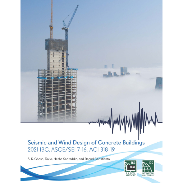 Jual Buku teknik sipil SEISMIC AND WIND DESIGN OF CONCRETE BUILDINGS 2021 IBC, ASCE/SEI 7-16 ...