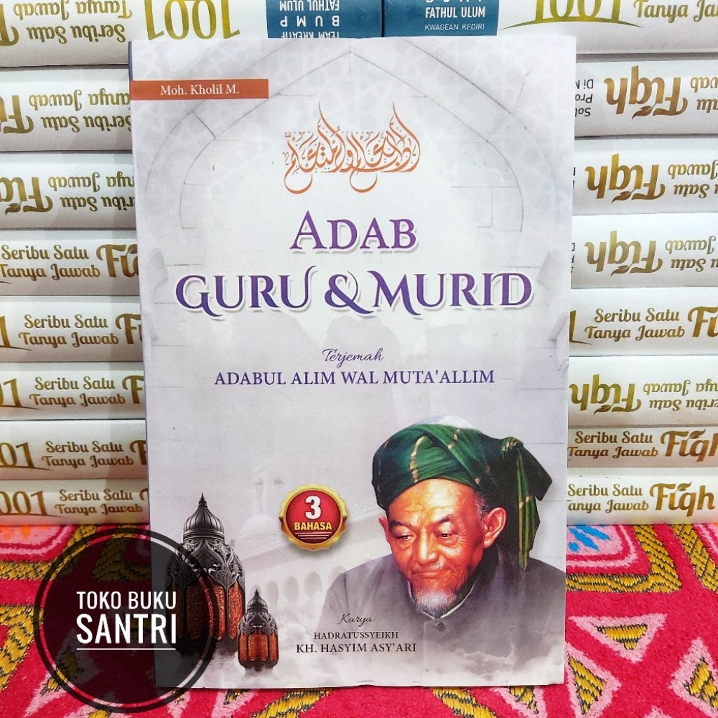 Jual Adab Guru dan Murid Terjemah Kitab Adabul Alim Wal Muta'alim ...