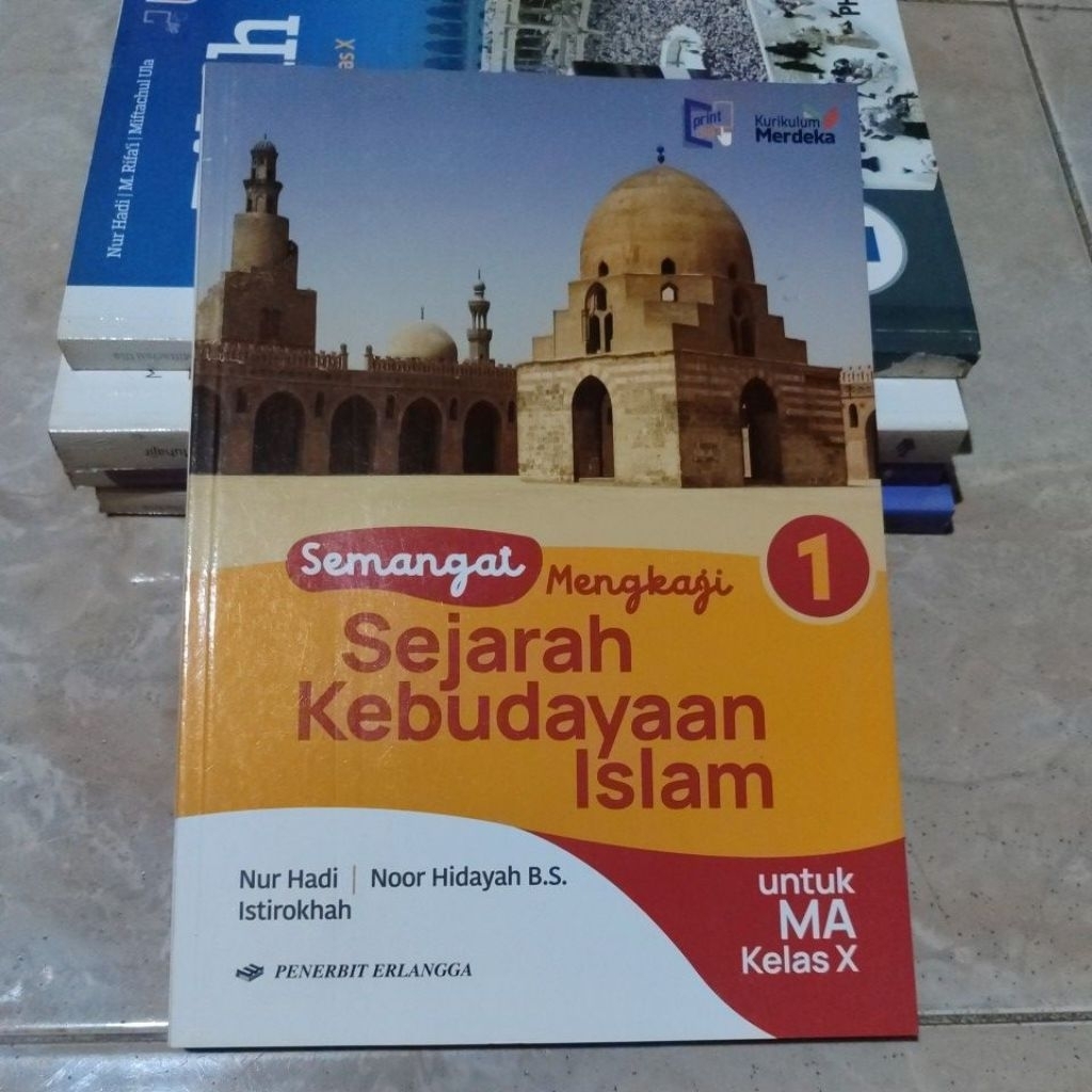 Jual Semangat Mengkaji SEJARAH KEBUDAYAAN ISLAM untuk MA Kelas X/10 ...