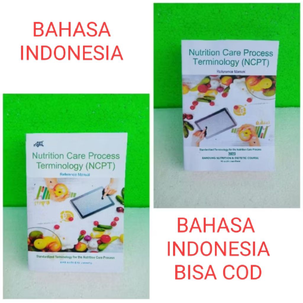Jual NUTRITION CARE PROCESS TERMINOLOGI ( NCPT ) Reference Manual tahun ...