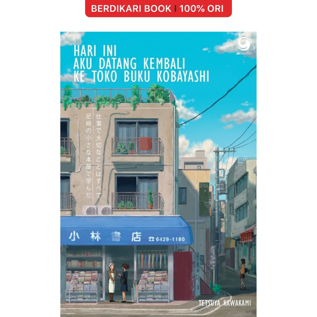 Jual Berdikari - Hari Ini Aku Datang Kembali ke Toko Buku Kobayashi - Gramedia | Shopee Indonesia