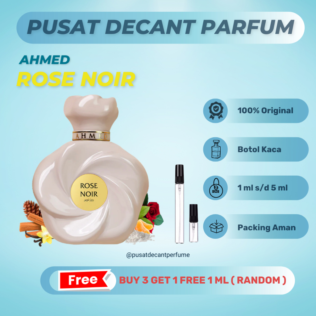 Jual Decant Ahmed Al Magribi - Rose Noir Extrait de Parfum | Shopee Indonesia