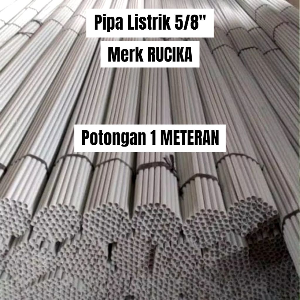 Jual Pipa PVC Listrik / Pipa Listrik 5/8" / Pipa Listrik RUCIKA / Harga ...
