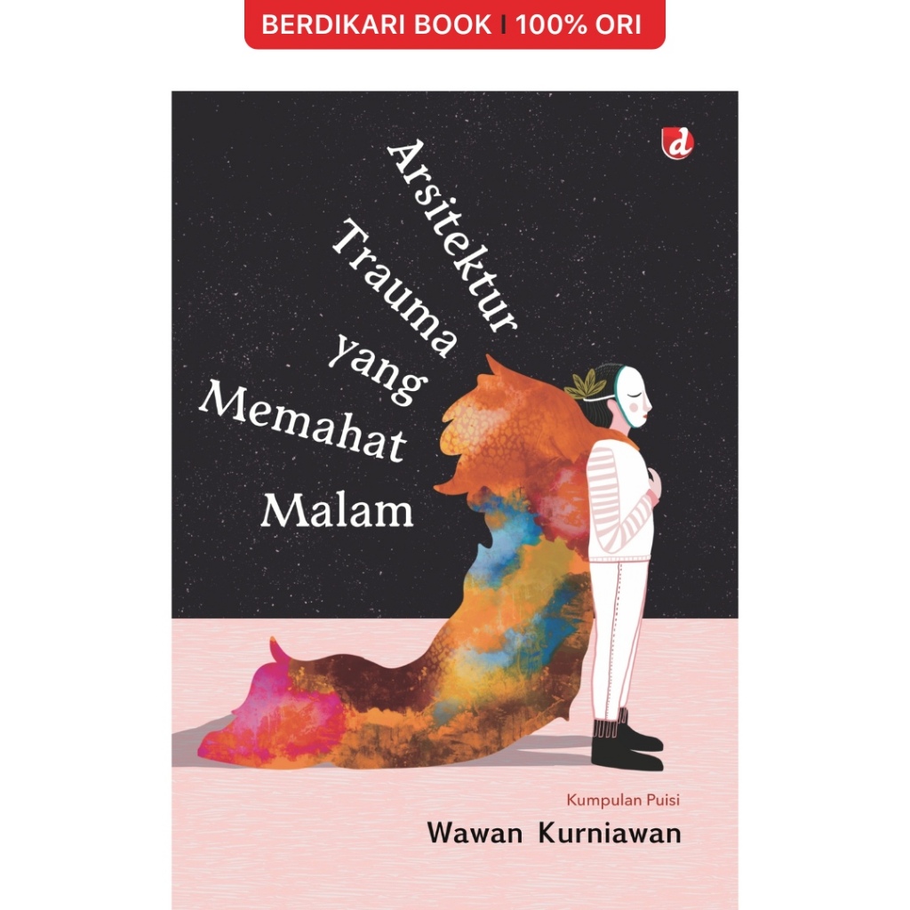 Jual Berdikari - Arsitektur Trauma yang Memahat Malam - Diva Press ...