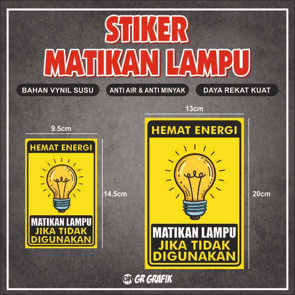 Jual STIKER MATIKAN LAMPU JIKA TIDAK DIGUNAKAN / STIKER HEMAT ENERGI / STIKER MATIKAN LAMPU ...
