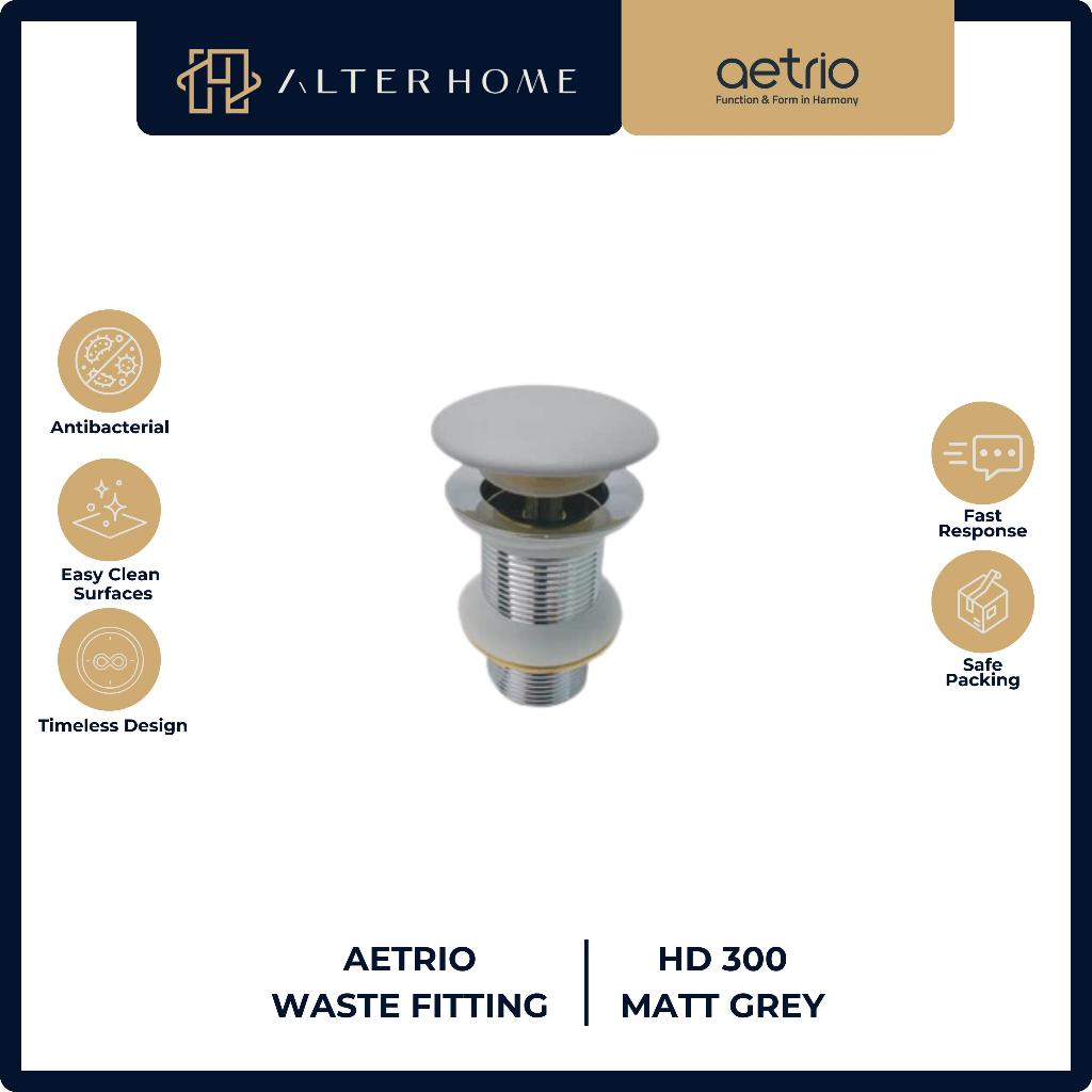 Jual AETRIO WASTE FITTING | HD300 WASTE FITTING MATT GREY | LUBANG ...