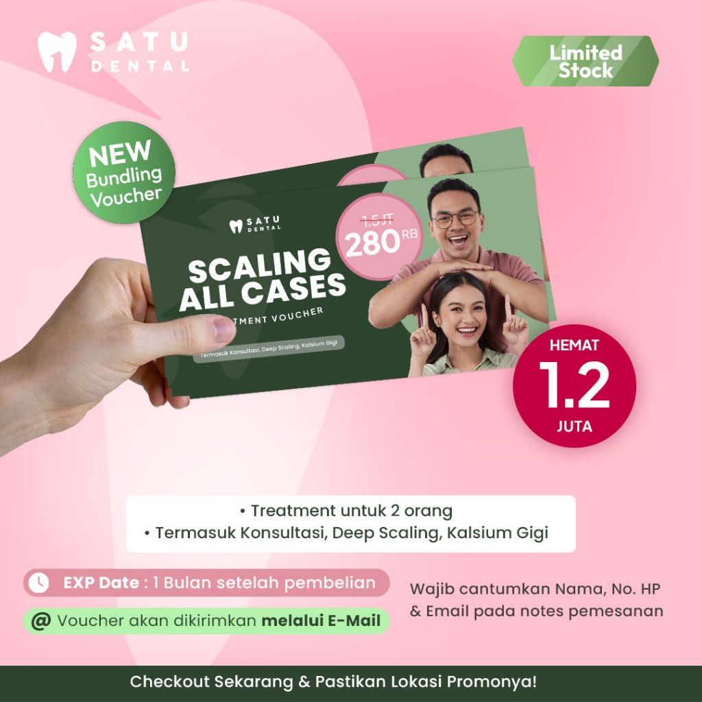 Jual SATU DENTAL - Voucher Bundle Scaling All Cases - 2 Voucher ...