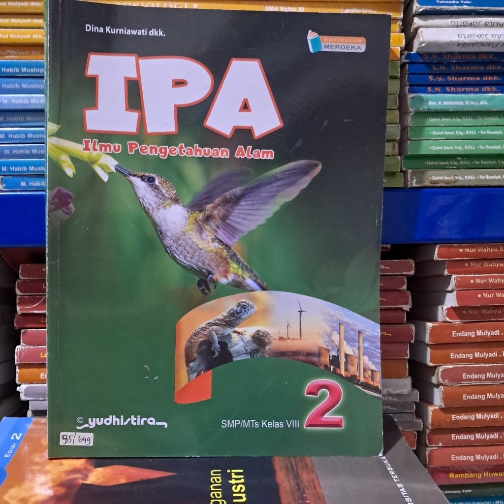 Jual buku bekas ori kurikulum merdeka IPA ILMU PENGETAHUAN ALAM UNTUK SMP/MTS KELAS VIII (2 ...