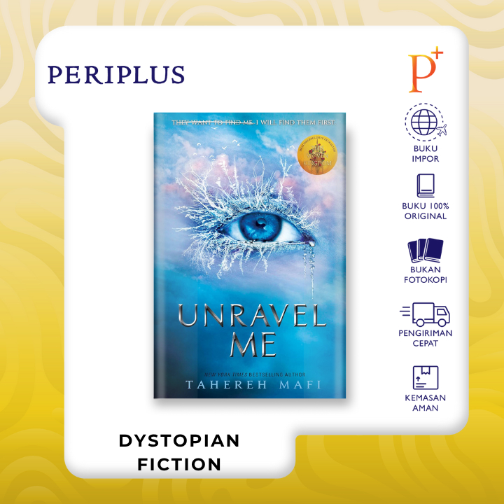 Jual Unravel Me Book 2 of Shatter Me Series by Tahereh Mafi ...