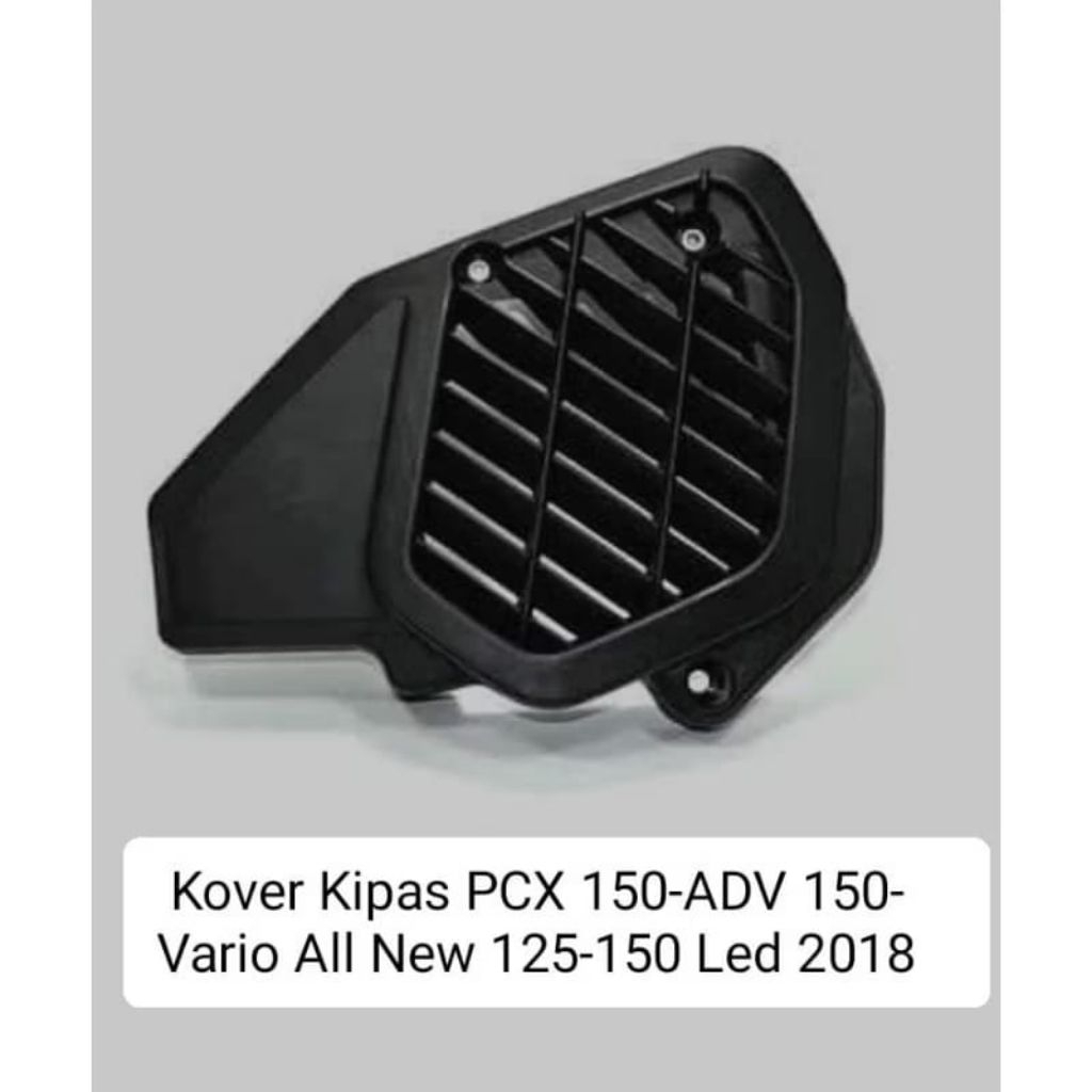 Jual Cover Radiator Kipas PCX 150 ADV 150VARIO ALL NEW 125 150 LED 2018 ...