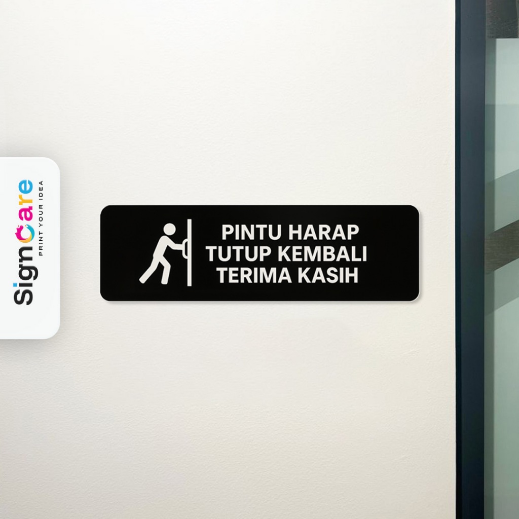 Jual READY STOCK Akrilik Sign Pintu Harap Tutup Kembali Signage Board ...