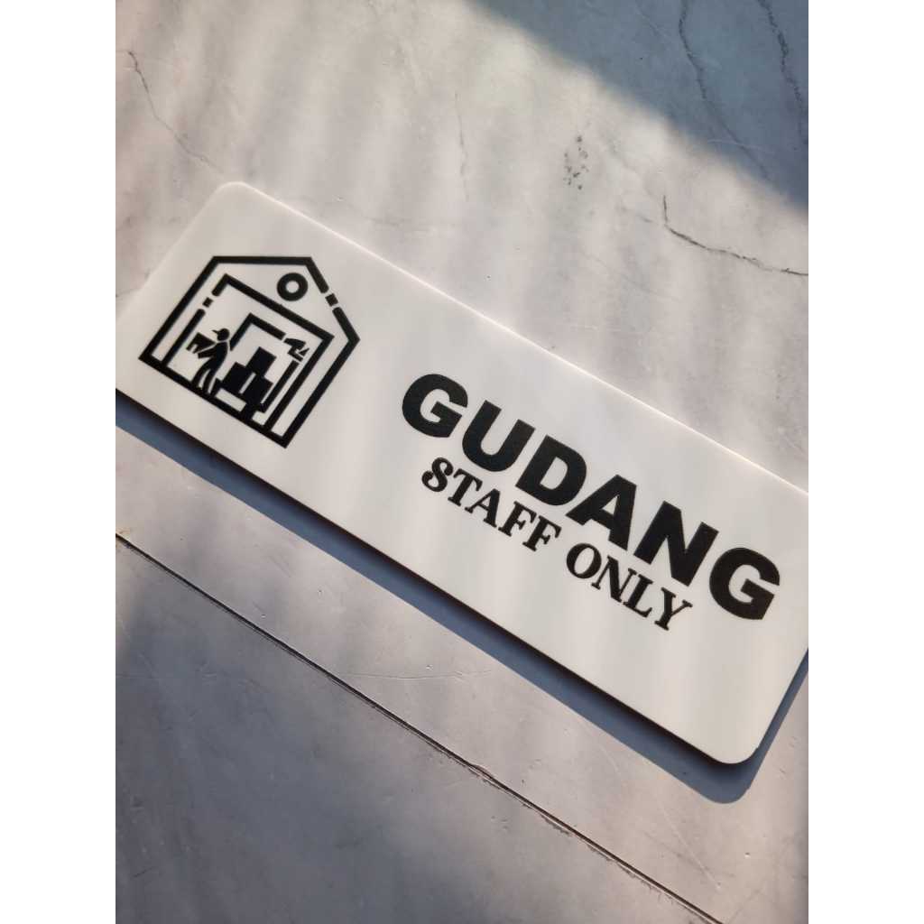 Jual sign akrilik gudang | sign board staff only | Shopee Indonesia
