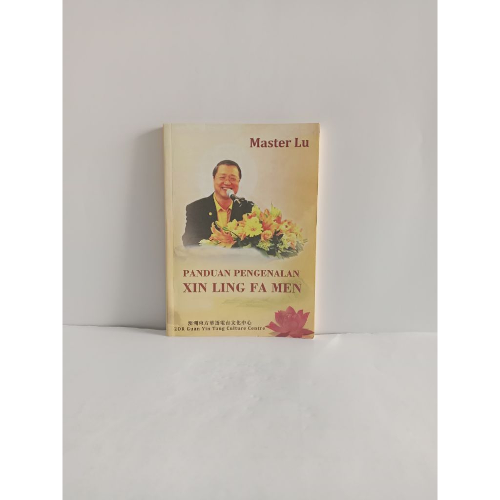 Jual BUKU ORIGINAL PANDUAN PENGENALAN XIN LING FA MEN oleh Master Lu ...