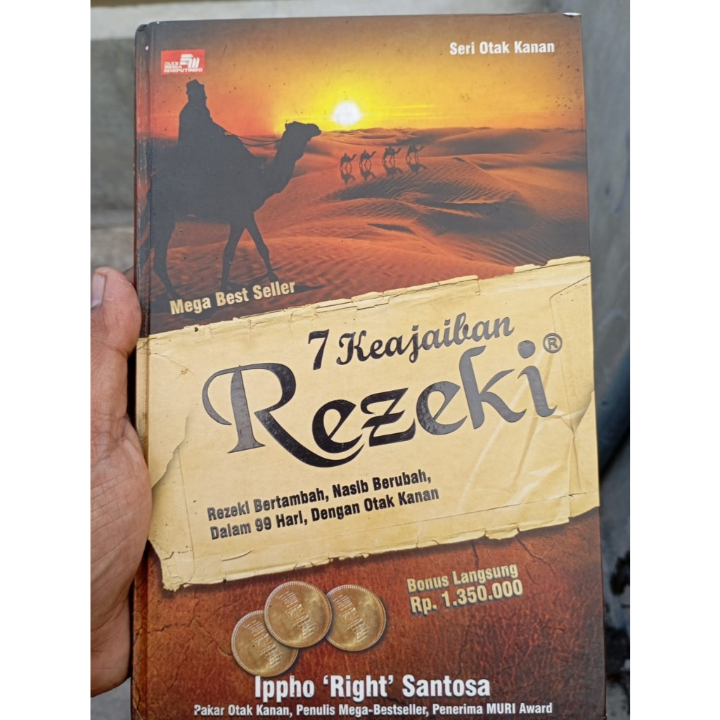 Jual Buku 7 Keajaiban Rezeki: Rezeki Bertambah, Nasib Berubah Dalam 99 Hari Dengan Otak Kanan ...