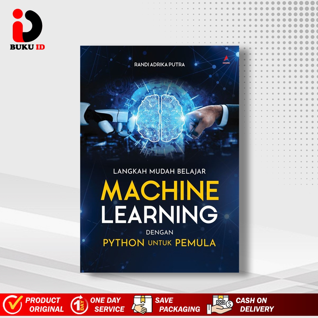 Jual Buku Pemrograman Langkah Mudah Belajar Machine Learning Dengan ...