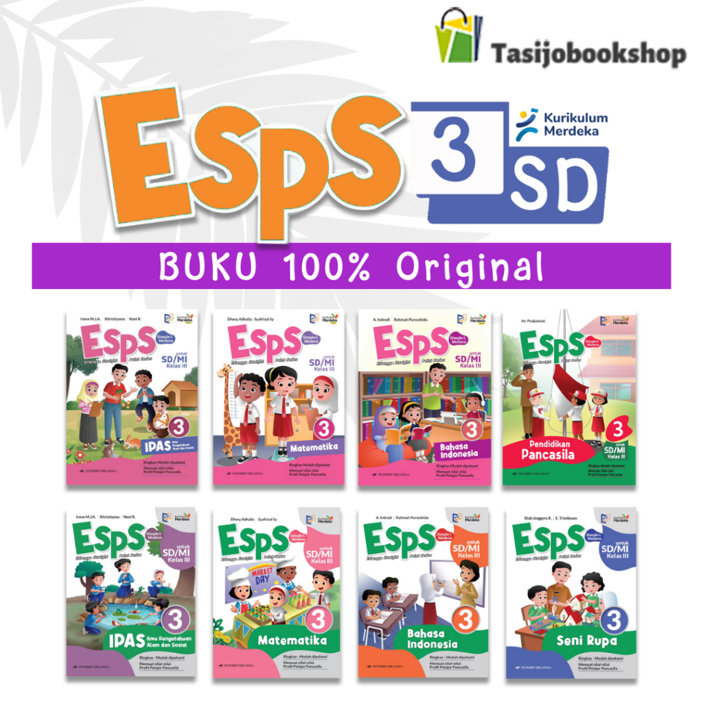 Jual Seri Esps SD Kelas 3 - Kurikulum Merdeka - Matematika - IPAS - Pendidikan Pancasila - Seni ...