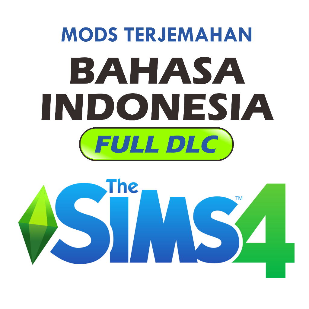 Jual THE SIMS 4 - MOD TRANSLATE INDONESIA ALL DLC | Shopee Indonesia