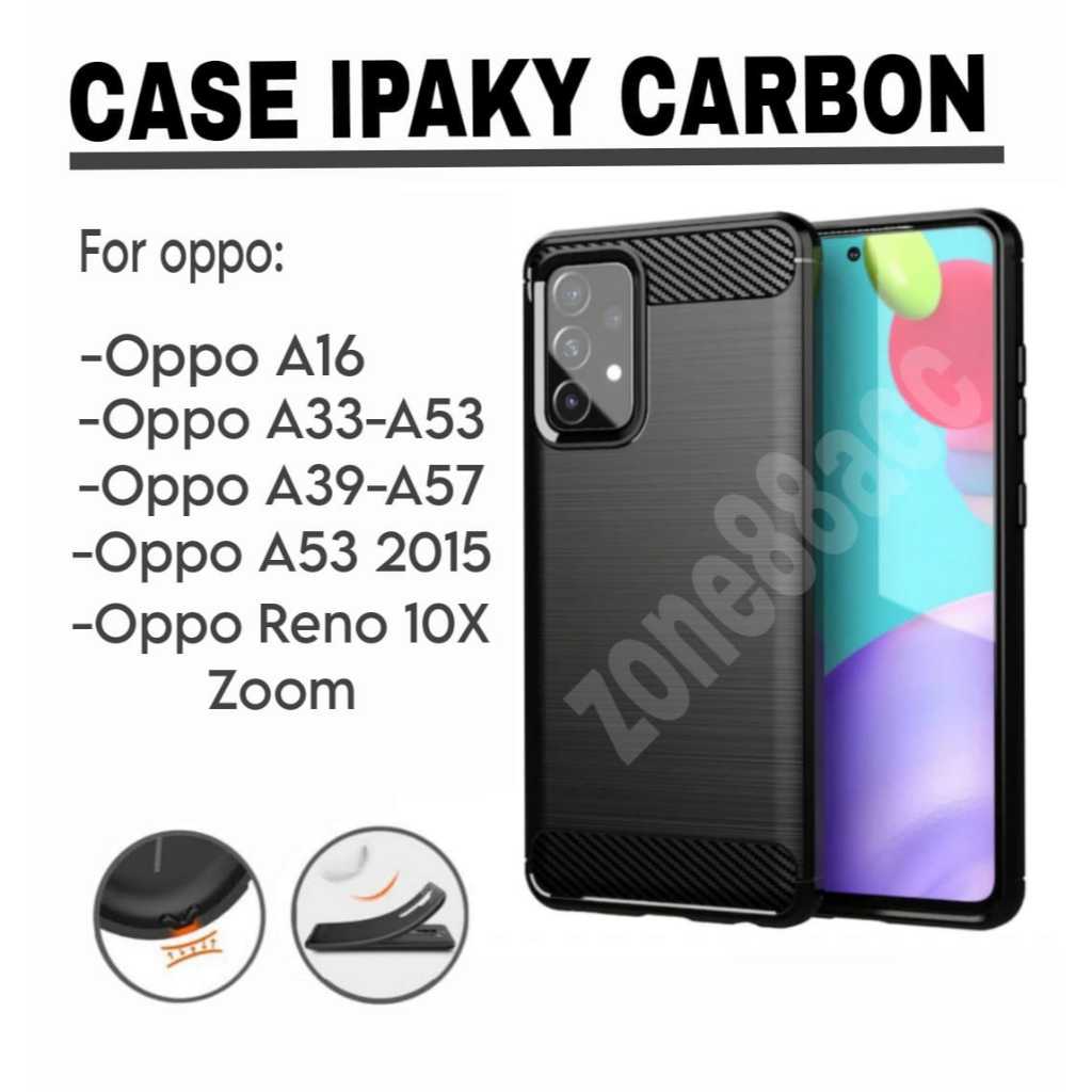 Jual Case Ipaky Fiber OPPO A16 A33 A39 A53 Reno 10X Zoom Silicon Case ...