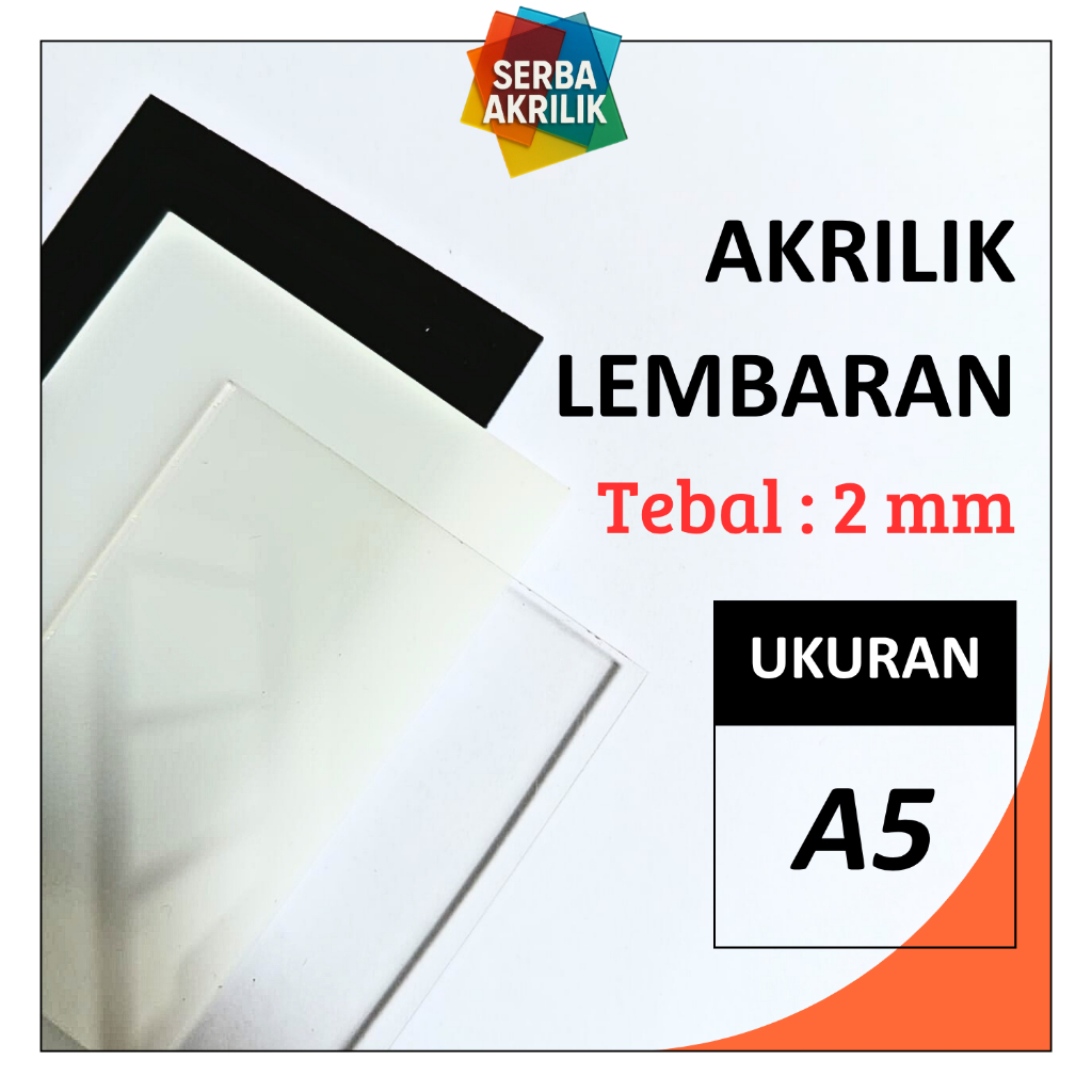 Jual Akrilik Lembaran Ukuran A5 Tebal 2mm | Akrilik Bening Hitam Putih ...
