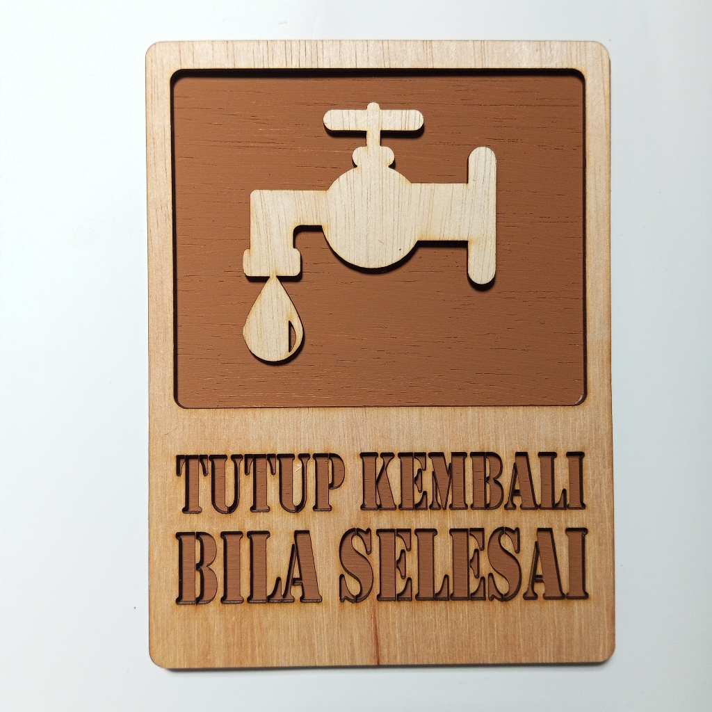 Jual PAPAN TANDA TUTUP KEMBALI (KERAN) BILA SELESAI - SIGN KAYU laser ...
