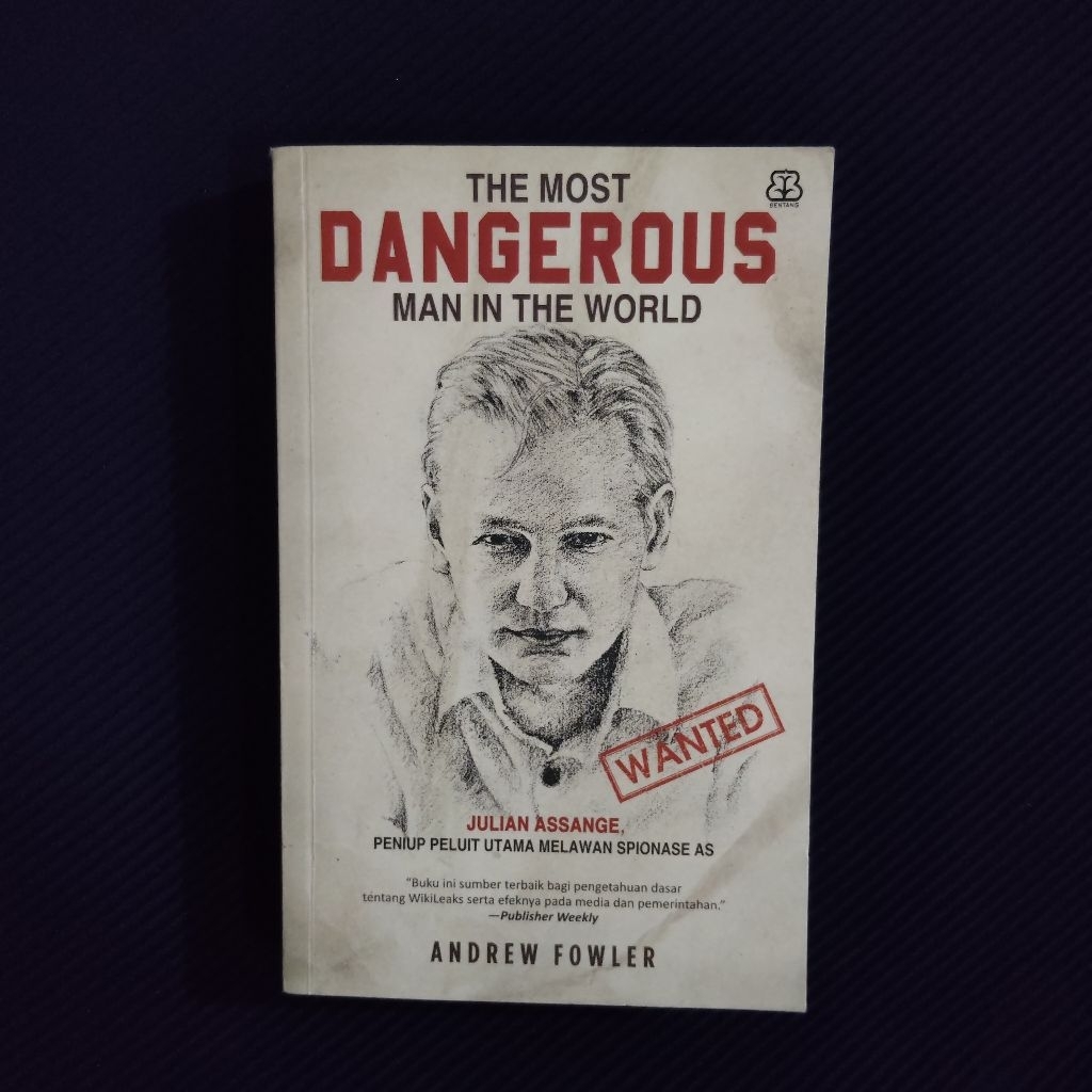 Jual Buku Original / The Most Dangerous Man In The World - Julian ...