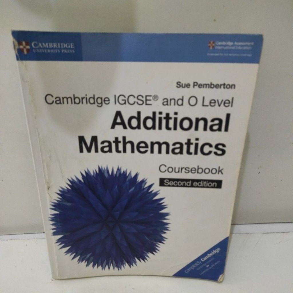 Jual CAMBRIDGE IGCSE AND O LEVEL ADDITIONAL MATHEMATICS COURSEBOOK ( SECOND EDITION) | Shopee ...