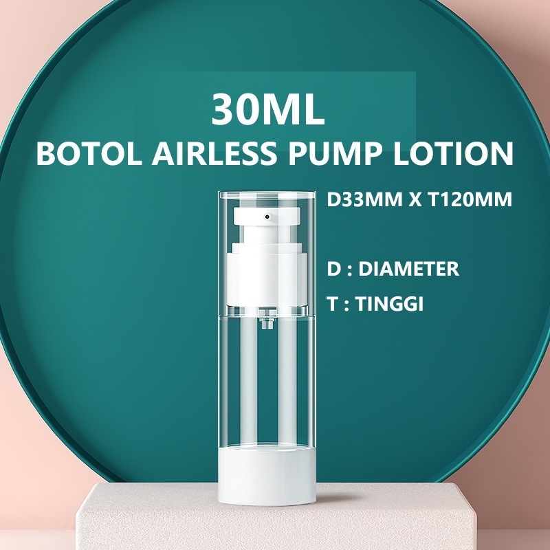 Jual Botol Airless 30ml PUMP Lotion Serum Travel Size Refillable Bottle ...