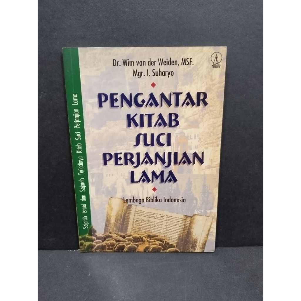 Jual Buku original PENGANTAR KITAB SUCI PERJANJIAN LAMA by Wim Van ...