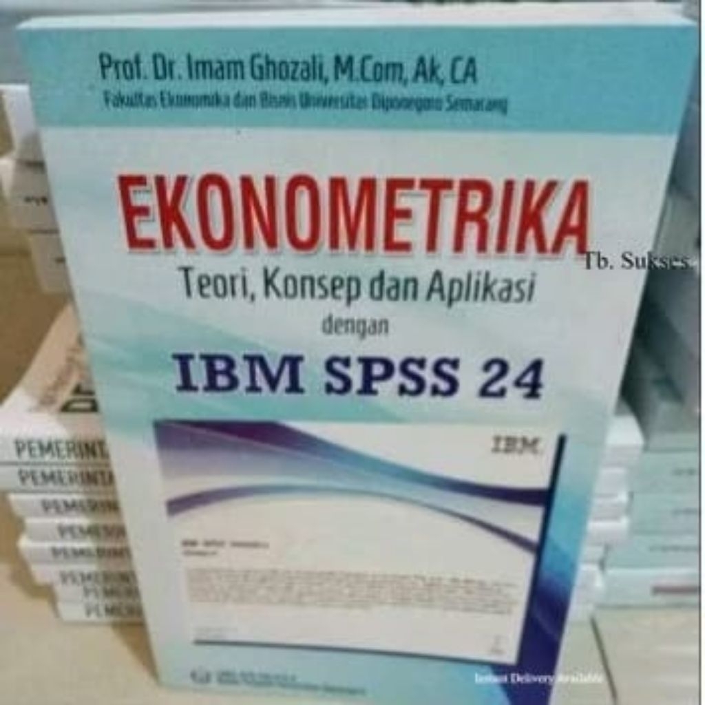 Jual Ekonometrika, teori, konsep dan Aplikasi dengan IBM SPSS 24 | Shopee Indonesia