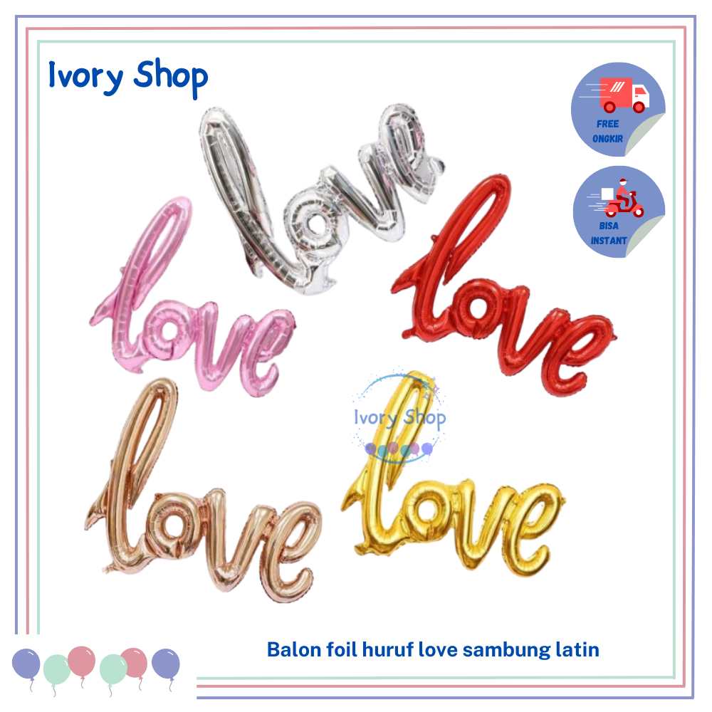 Jual Balon foil huruf love sambung latin 32 x 38 CM Dekorasi Valentine ...