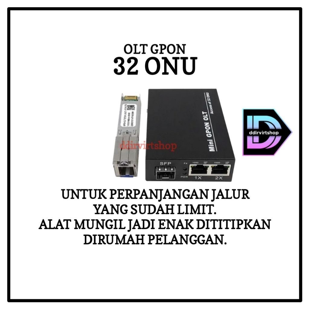 Jual OLT GPON MINI 32 ONU RECOMMENDED UNTUK PERPANJANGAN JALUR JARINGAN ...