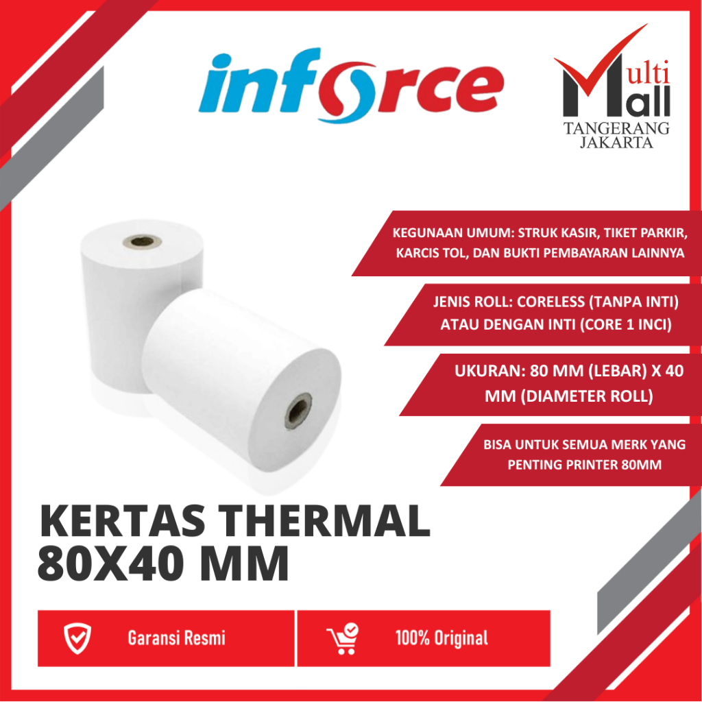 Jual KERTAS THERMAL 80X40 MM INFORCE PAPER ROLL 10 STRUK NOTA TERMAL 80 ...