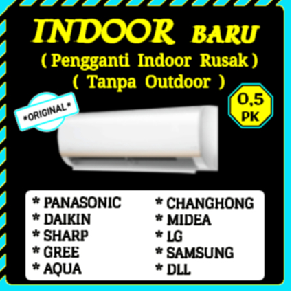Jual INDOOR AC 1/2 PK (BARU) SEMUA MERK | Shopee Indonesia
