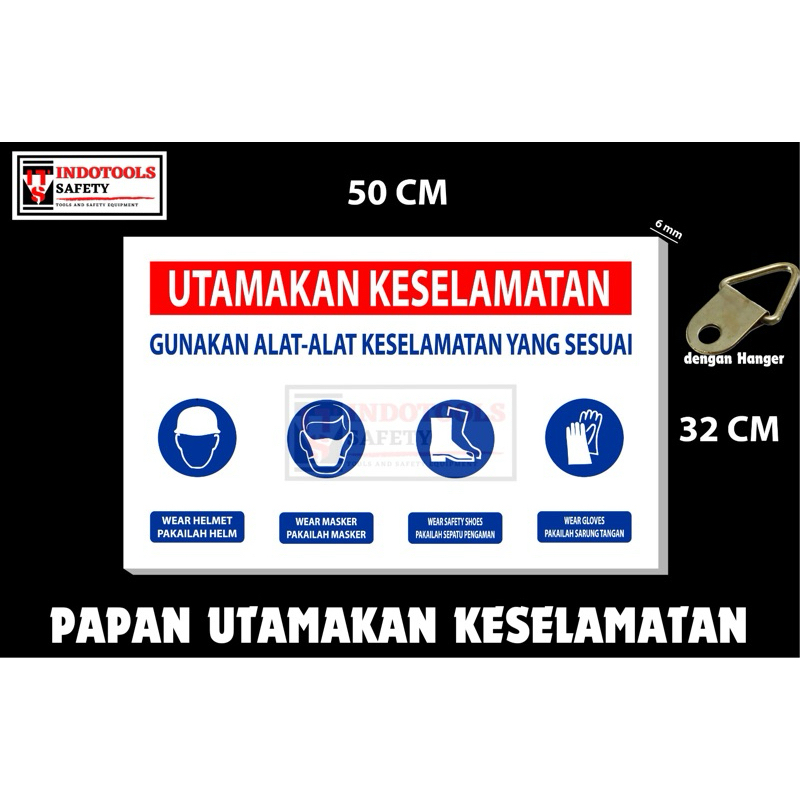 Jual SIGNBOARD SAFETY K3 PAPAN UTAMAKAN KESELAMATAN 50cm tebal 6mm ...