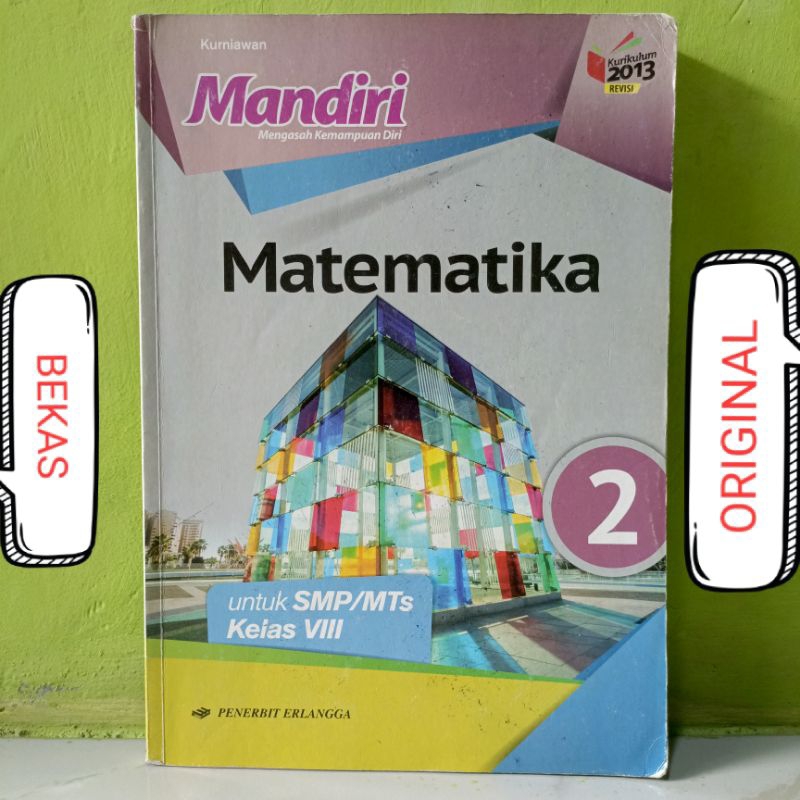 Jual Buku Mandiri MTK Matematika kelas 8 VIII 2 II SMP MTS Penerbit Erlangga Kurikulum 2013 ...