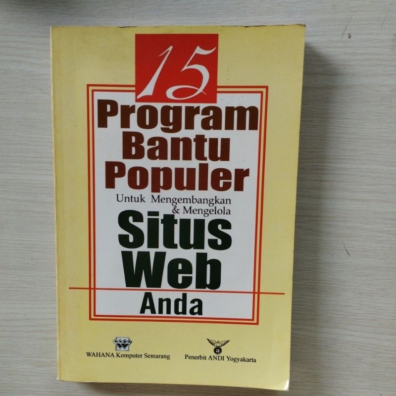 Jual Buku Internet "15 Program Bantu Populer untuk Mengembangkan & Mengelola Situs Web Anda ...