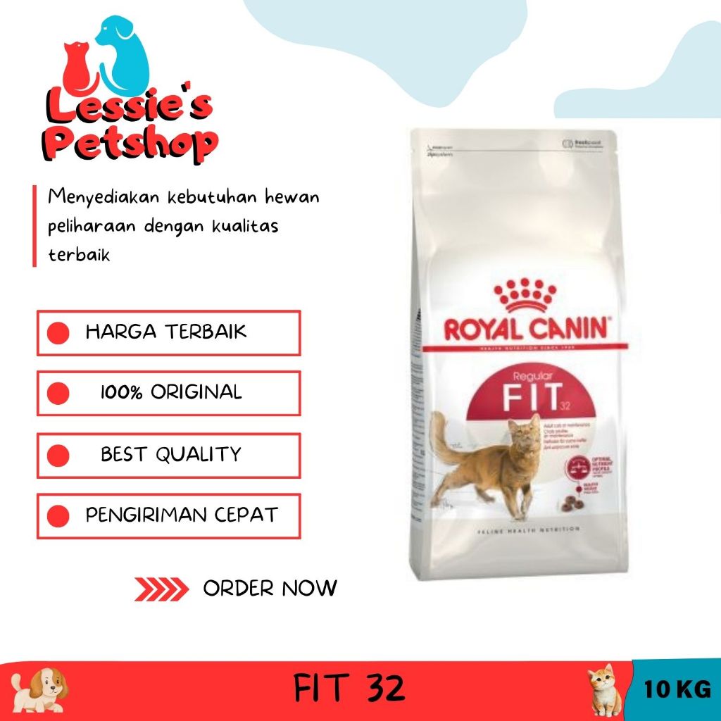 Jual ROYAL CANIN FIT 32 10KG FRESHPACK (KHUSUS GOSEND Dan grab) | Shopee Indonesia