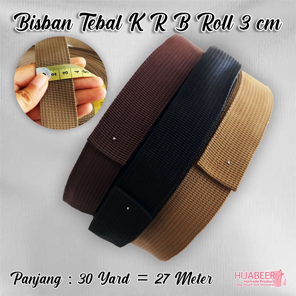 Jual Bisban Webbing 3 cm KRB Tebal Per ROLL 30 Yard / 27 Meter | Shopee ...
