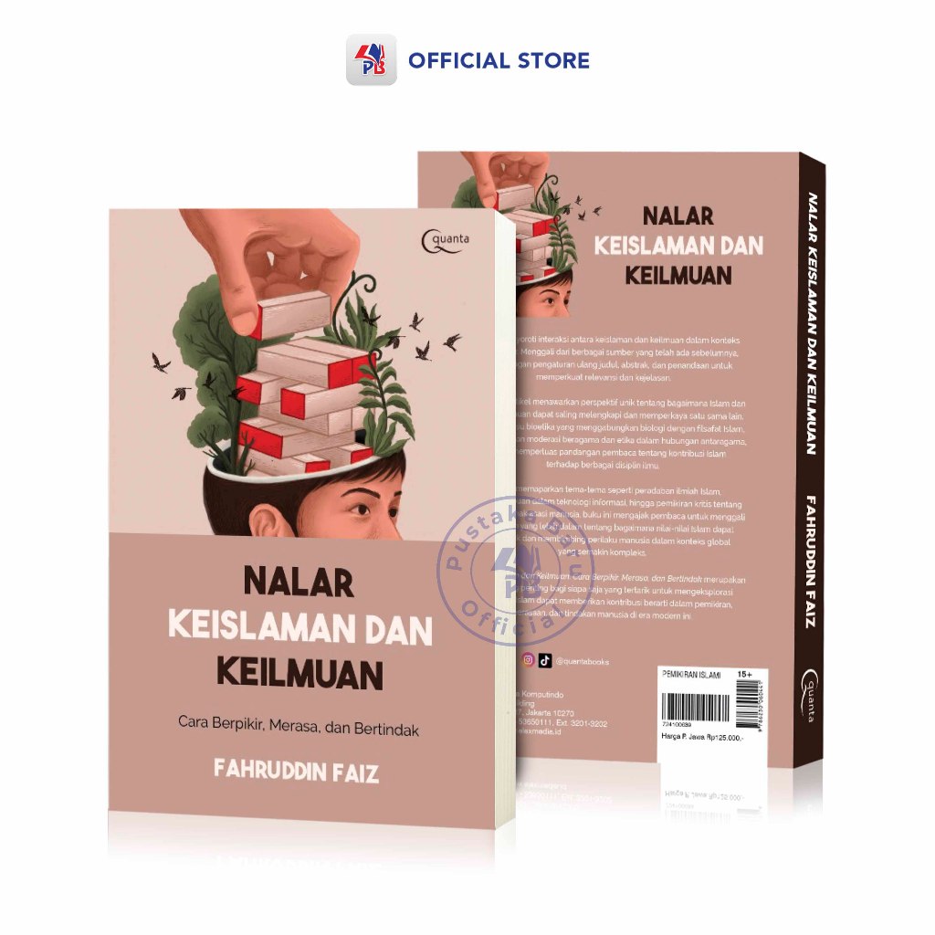 Jual Buku Islami / Nalar keislaman dan keilmuan : Cara Berpikir Merasa dan Bertindak - Fahruddin ...