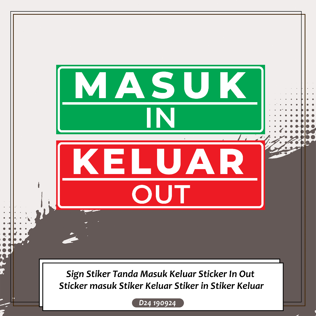 Jual Sign Stiker Tanda Masuk Keluar Sticker In Out Sticker masuk Stiker ...
